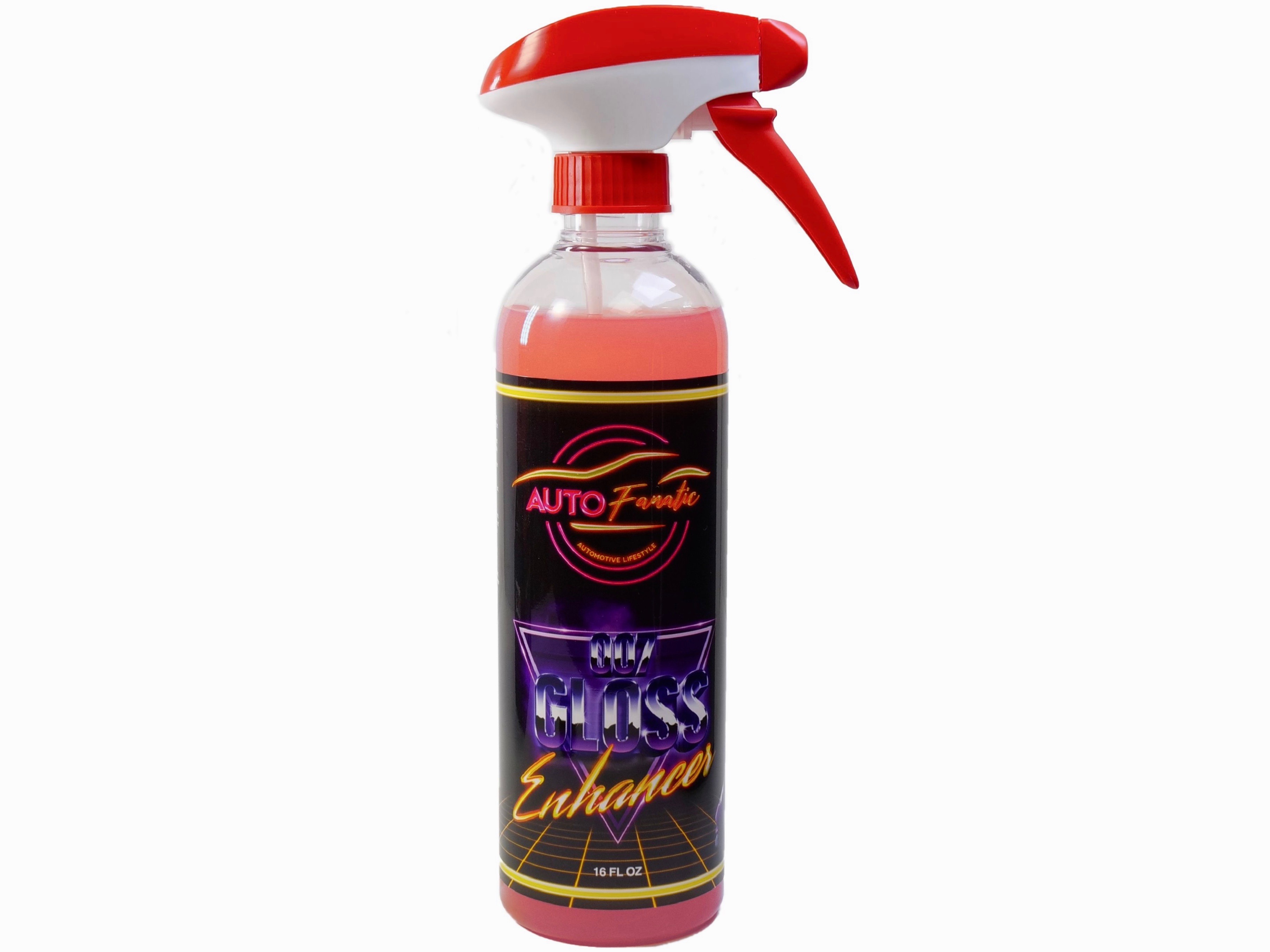 Auto Fanatic 007 Gloss Enhancer 16oz With Professional Sprayer – Auto ...